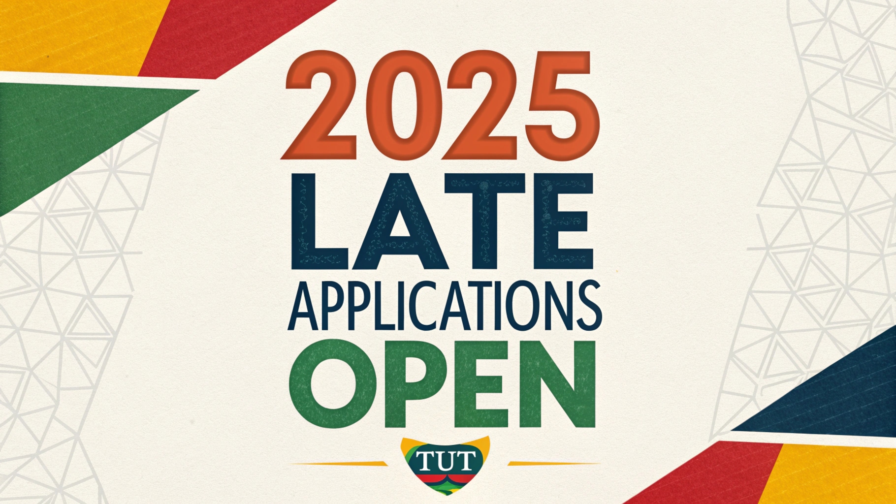 2025 Late Applications Open at TUT | SA Matric Results